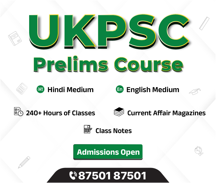 UKPSC Prelims Syllabus 2025 PDF: Important Topics List - Drishti IAS